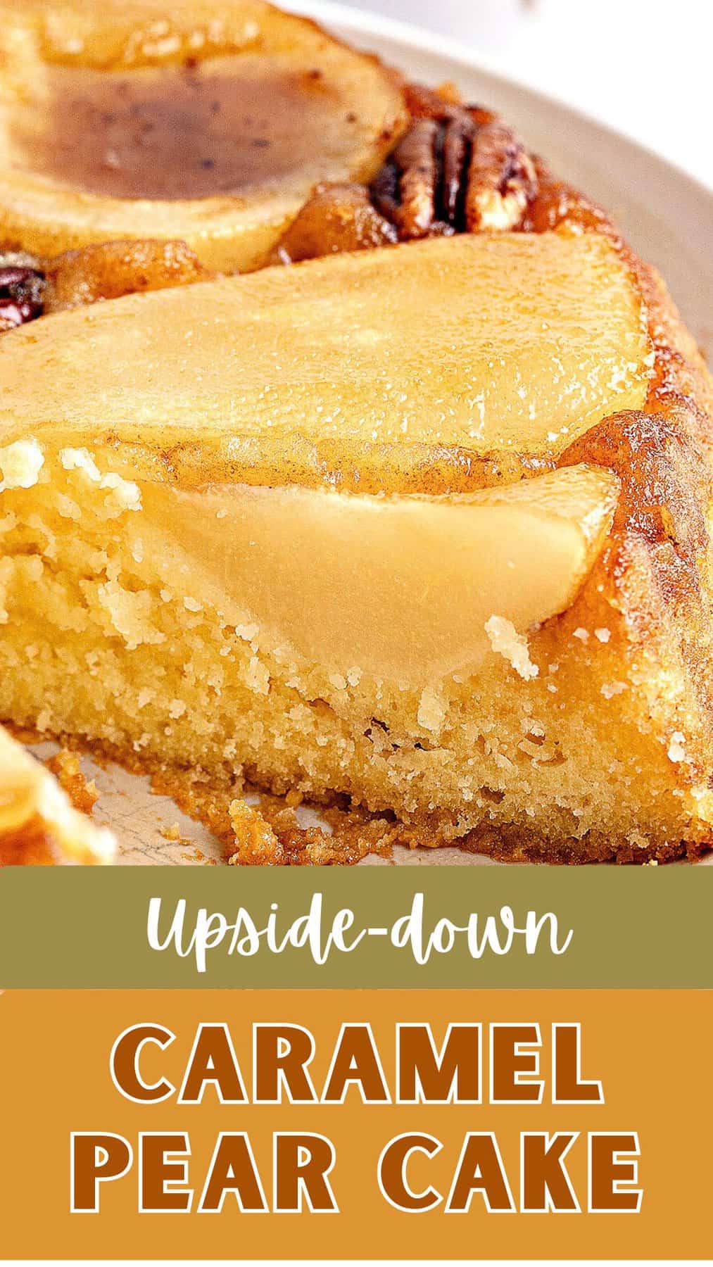 Caramel Pear Upside Down Cake - Vintage Kitchen Notes