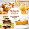 Thanksgiving Potluck Ideas (recipes and tips) - Vintage Kitchen Notes