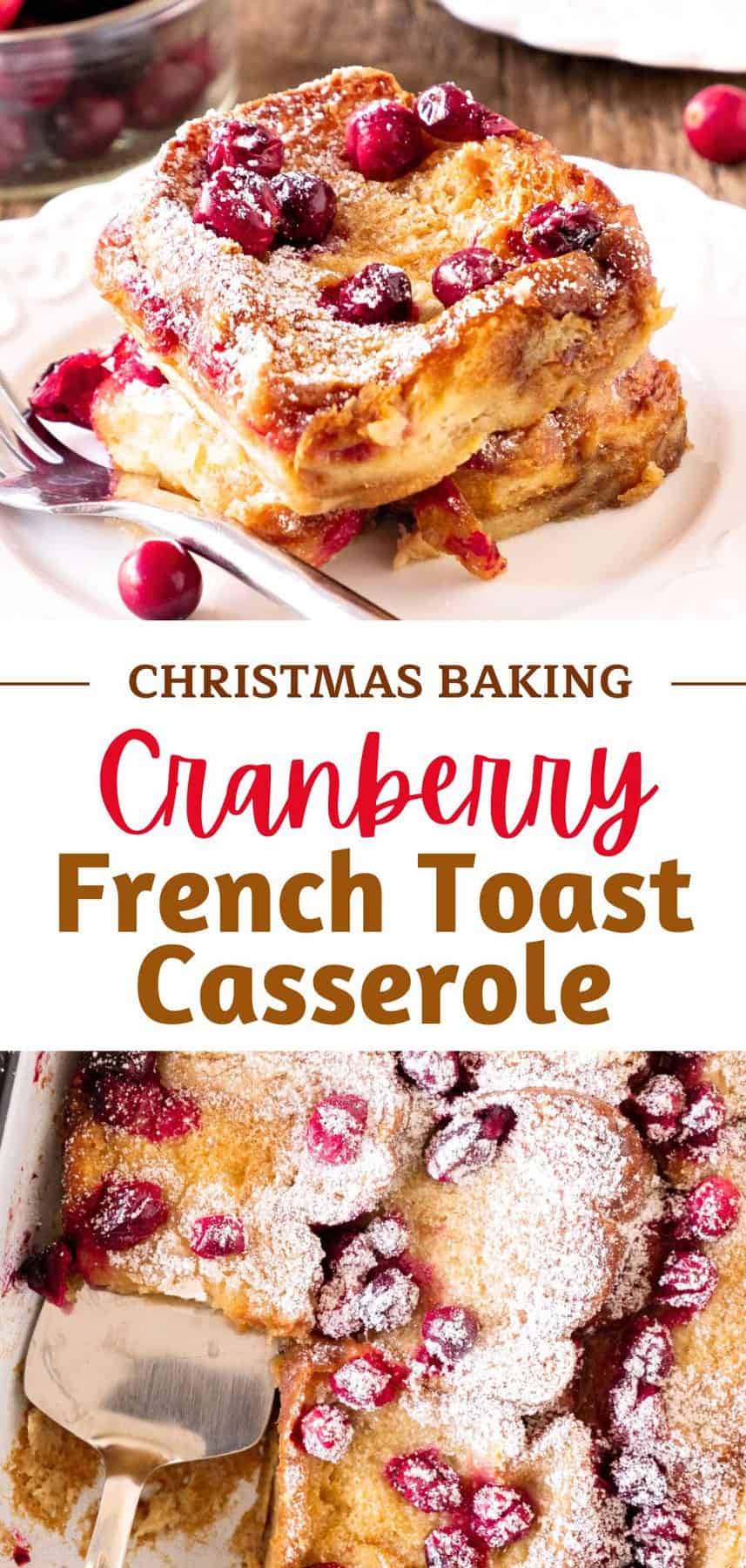 Baked Cranberry French Toast (overnight option) - Vintage Kitchen Notes