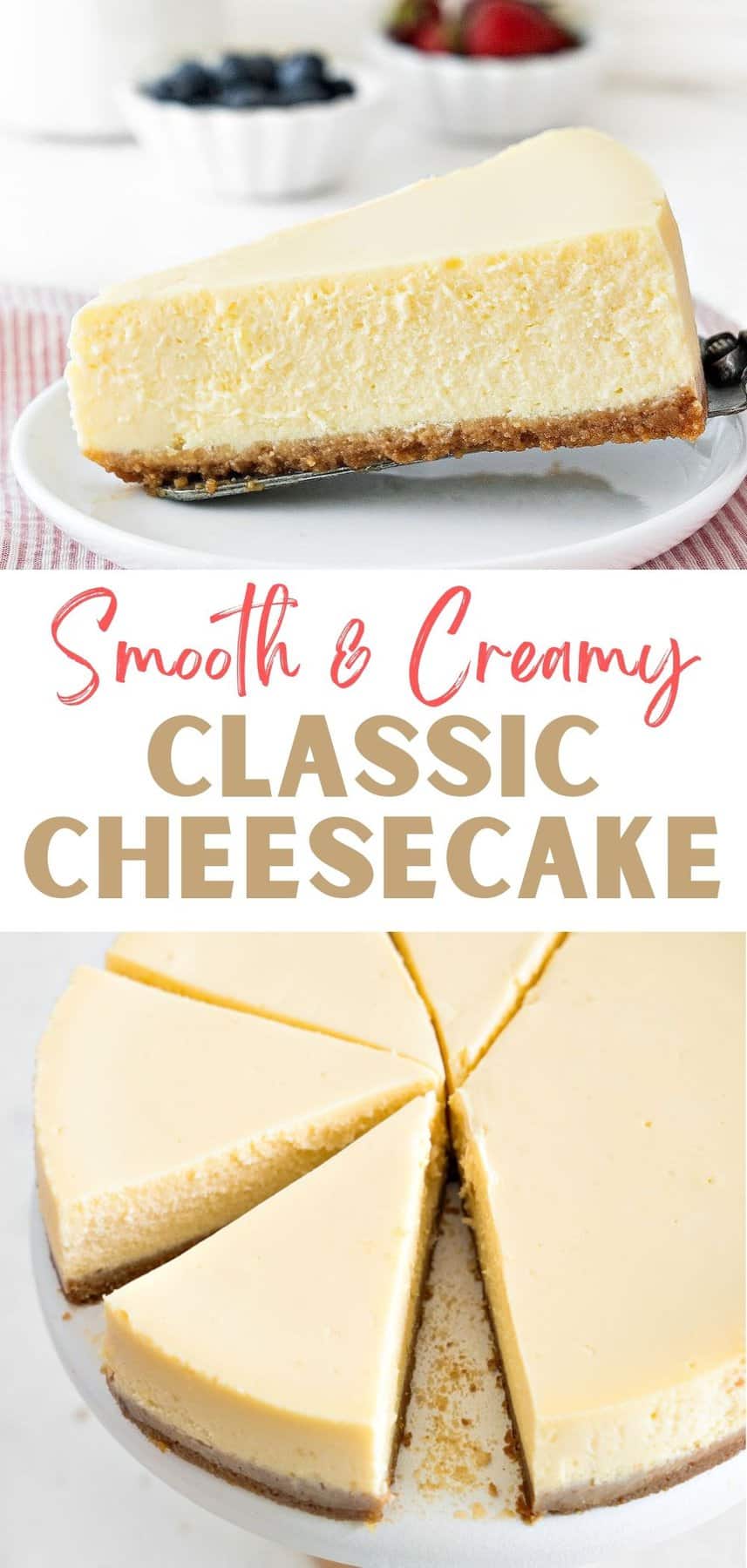 Creamy Classic Cheesecake (no water bath) - Vintage Kitchen Notes